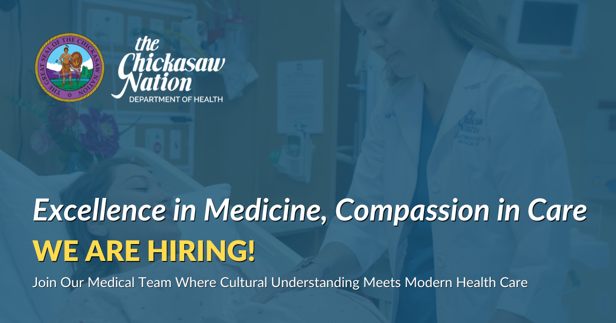 Medical Careers at CNDH | Chickasaw Nation - Ada, OK